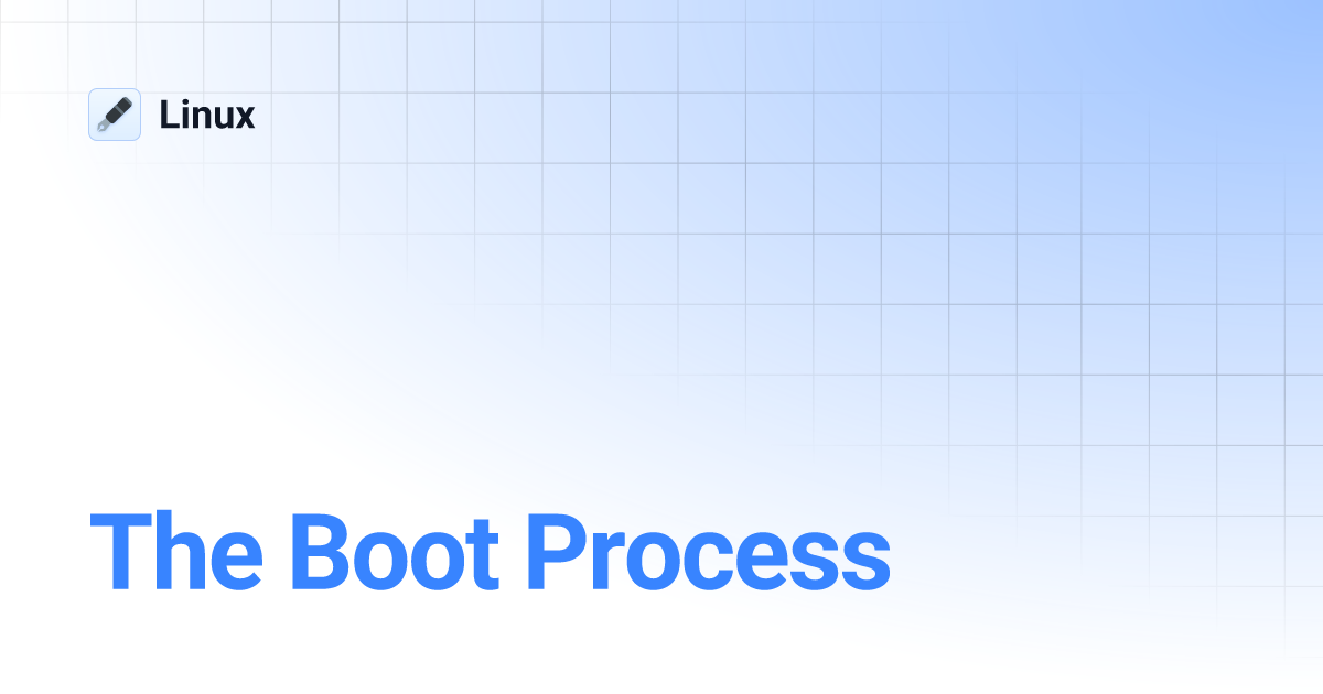 The Boot Process | Linux