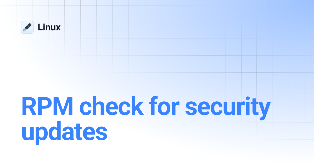 RPM check for security updates | Linux