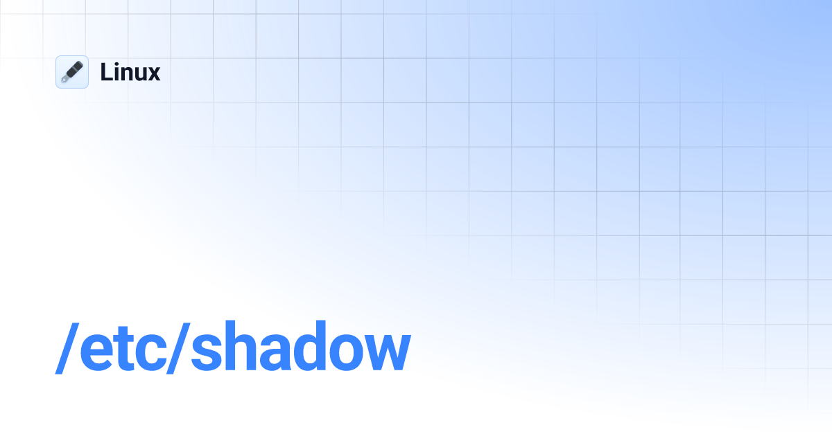 /etc/shadow | Linux